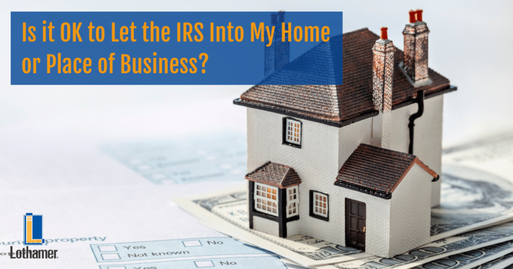 What to Do in an IRS Audit | Lothamer